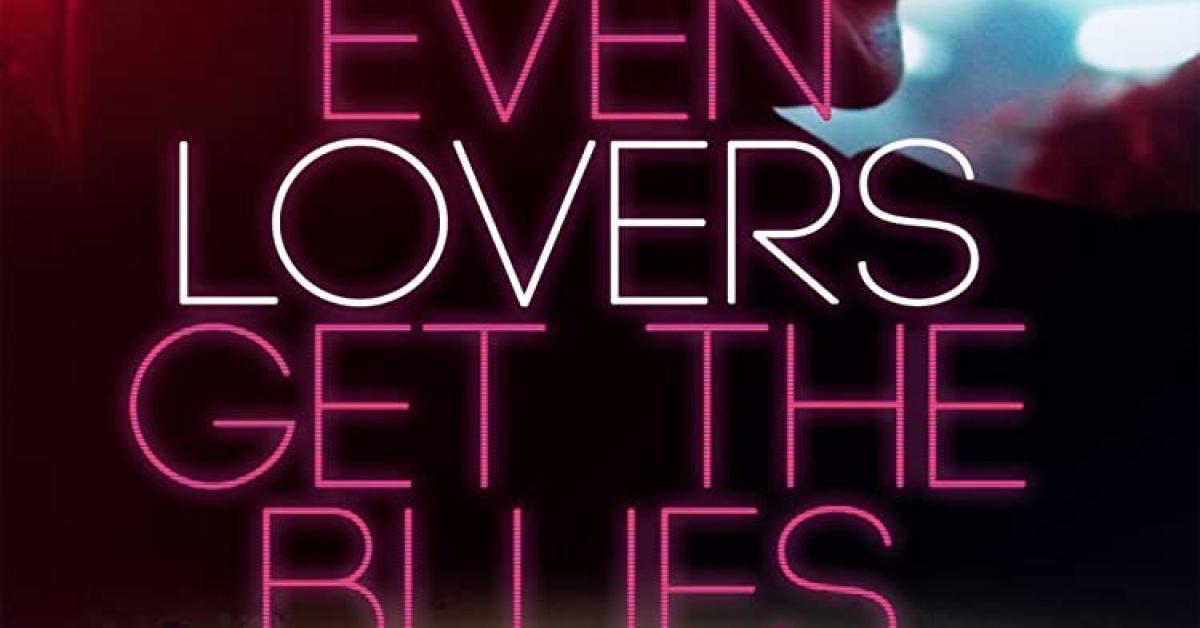 Even Lovers Get The Blues Tiff