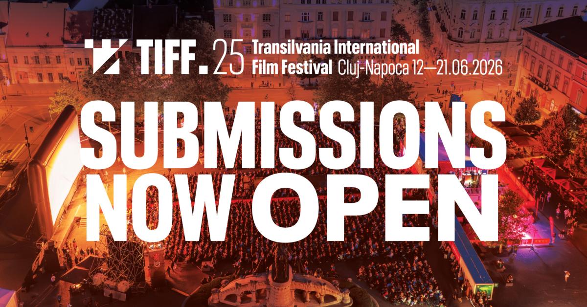 Submissions now open for the 25th edition of Transilvania IFF | TIFF